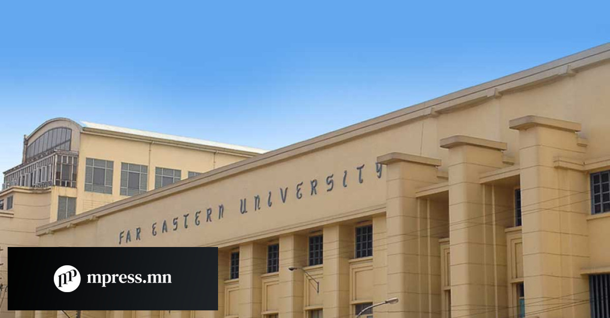 БНСУ-ын “Far east university” сургууль манай улсад салбараа байгуулна